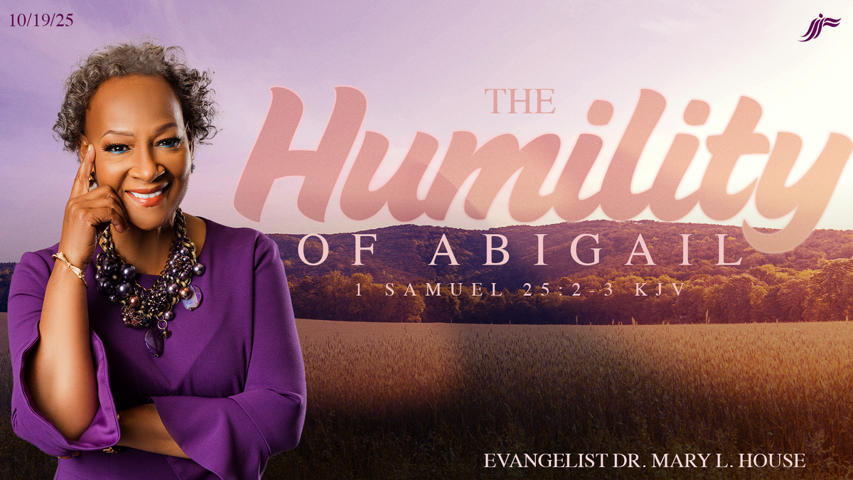 10/19/2025 "The Humility of Abigail" 10:00am MP4 – Clinton House Ministries